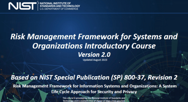 NIST Offers Free Introductory Course on Risk Management Framework